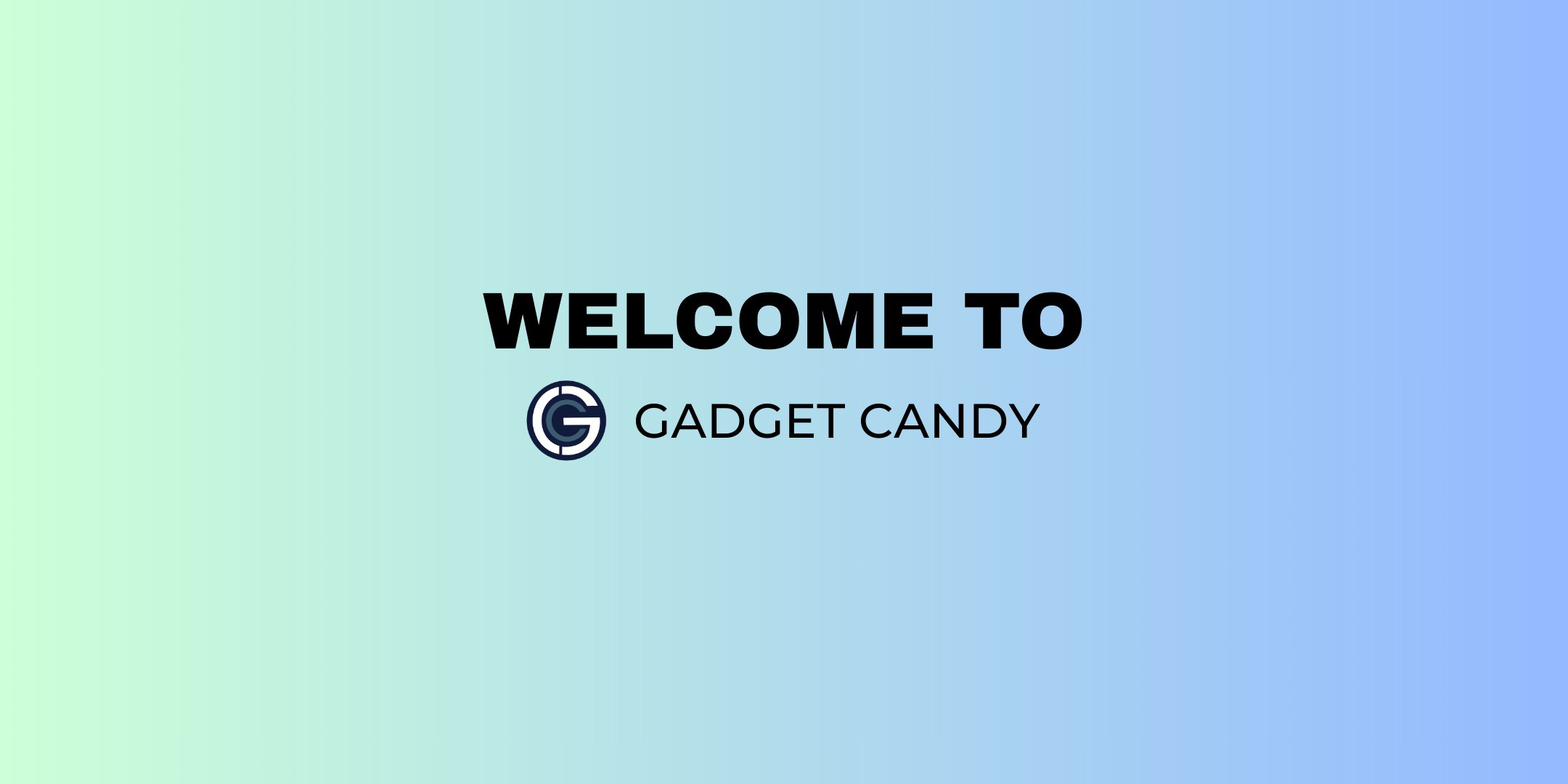Gadget Candy – GadgetCandy